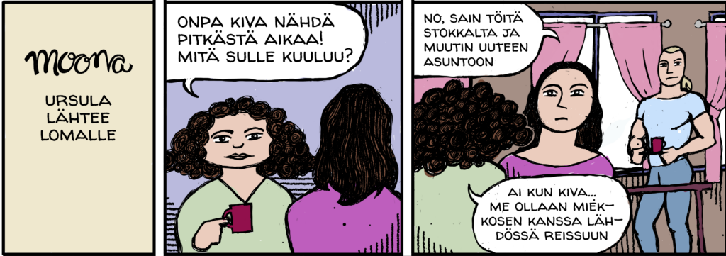 Moona - Ursula lähtee lomalle - Mieletöntä valoa
